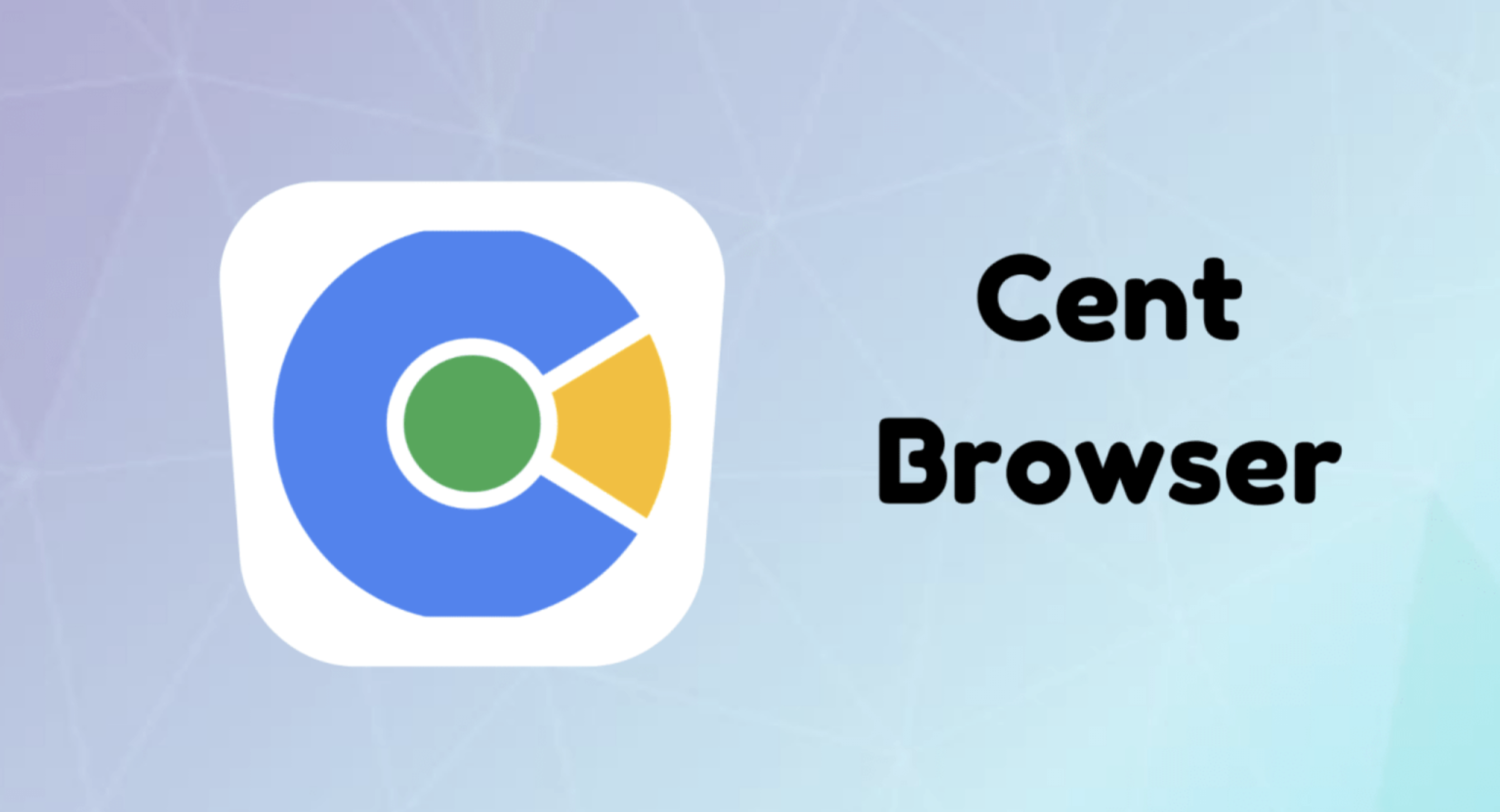 Centbrowser百分浏览器5.2.1168.54 测试版发布-浏览迷